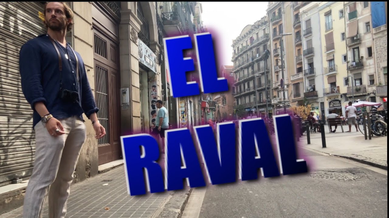 Descubre El Raval: La Guía Completa del Barrio Más Vibrante de ...